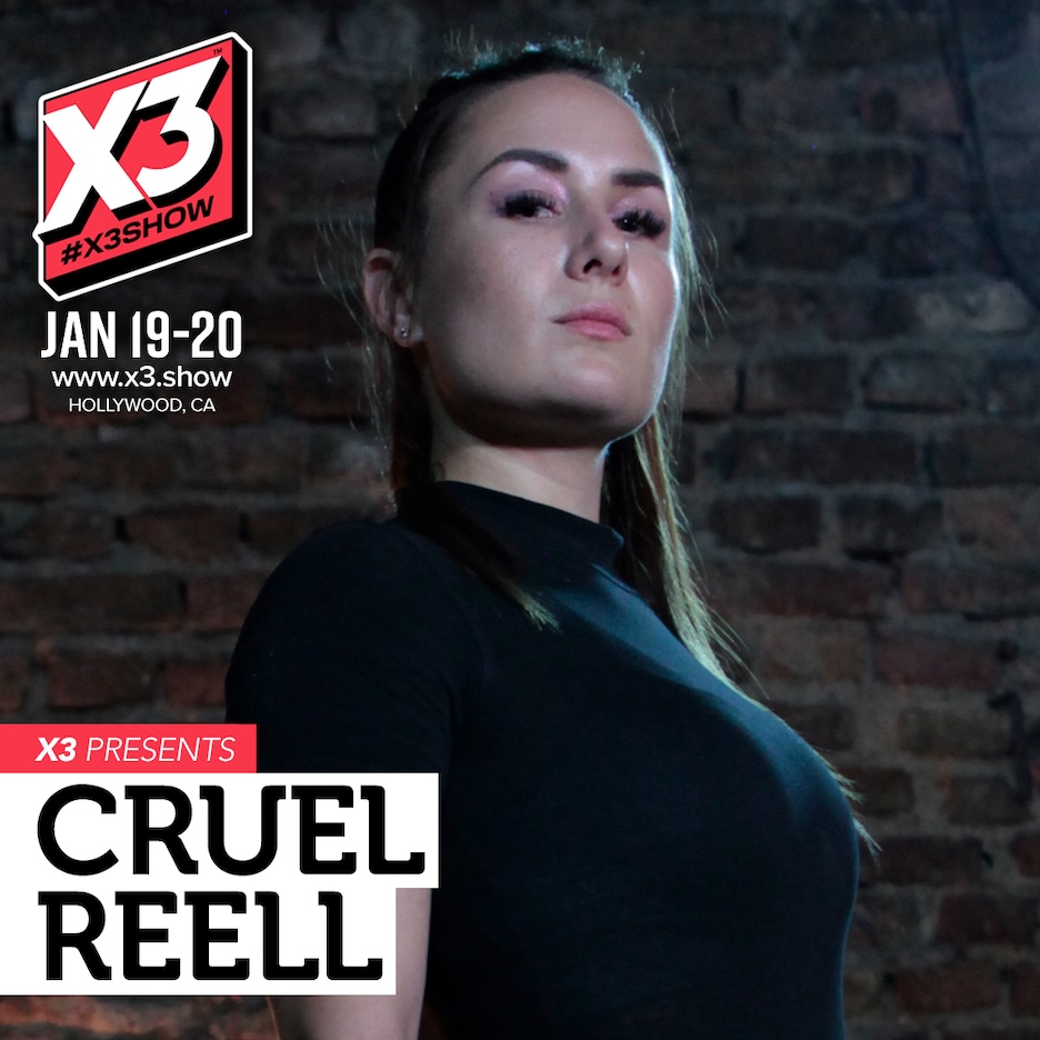 Cruel Reell to Appear at Her 1st X3 Expo - Adult All Access